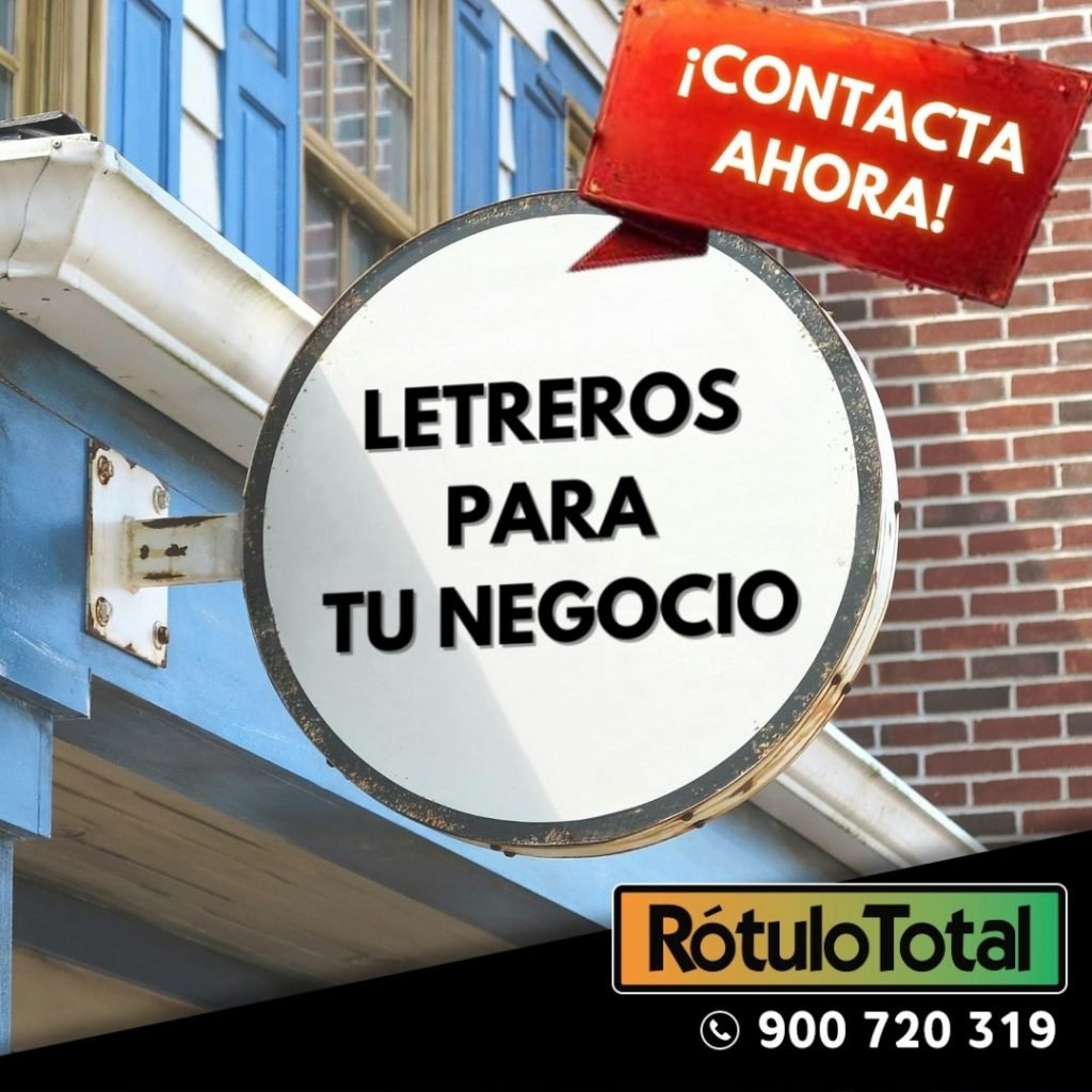 ¿Por qué promocionar tu negocio con un letrero? - Rotulación en ...